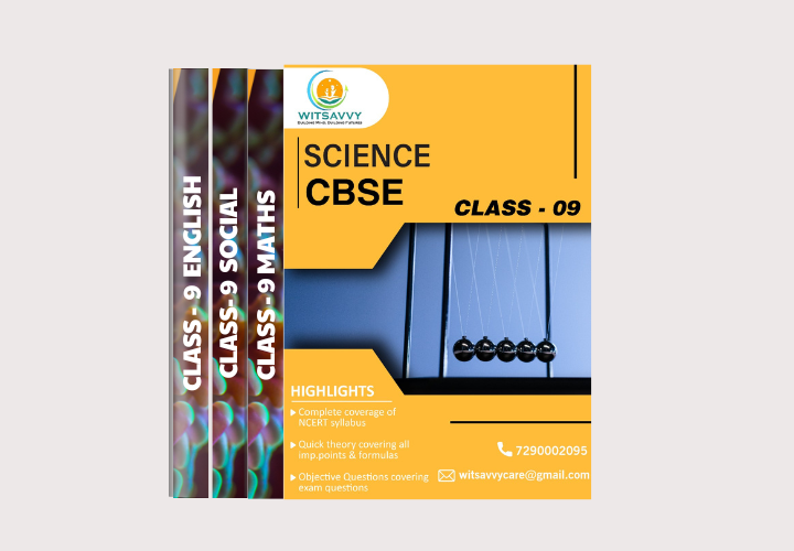 CLASS 9 Study Material (2024 Edition) | Witsavvy